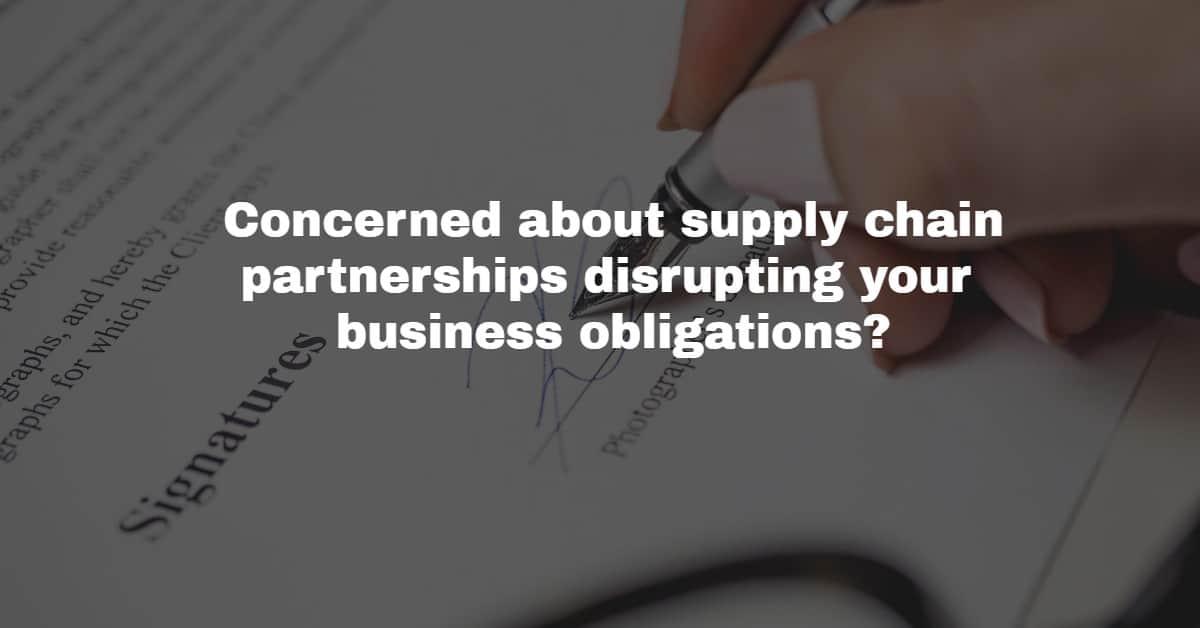 Business Contracts for Supply Chain Disruption - Hopler, Wilms, & Hanna